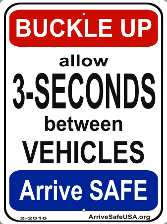Signs – Arrive Safe USA.org